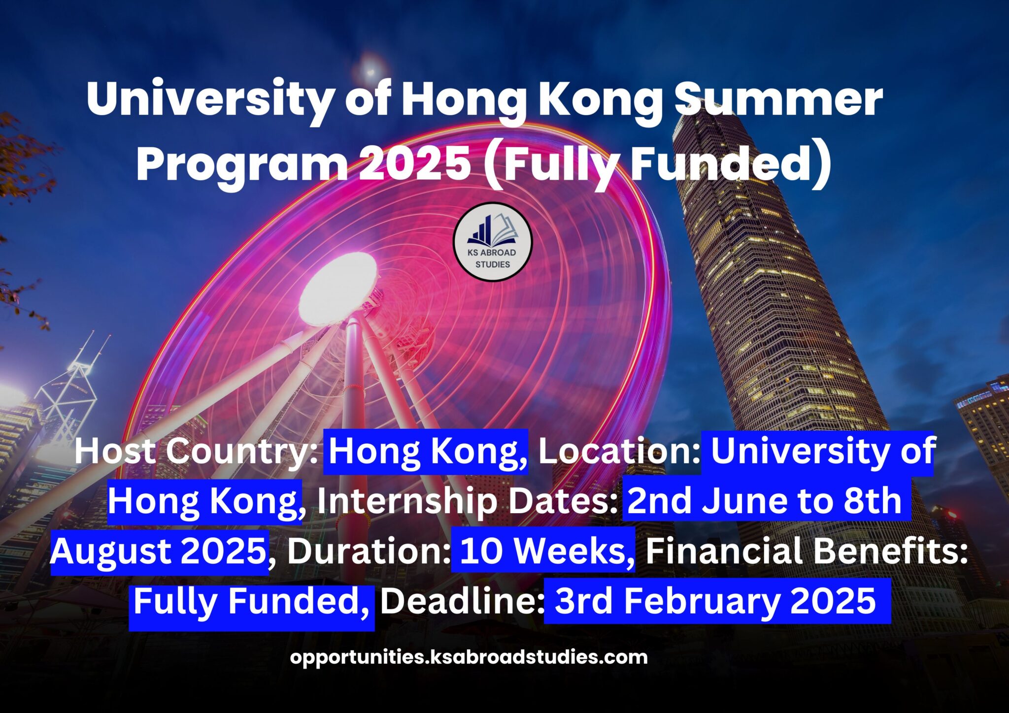 University of Hong Kong Summer Program 2025 (Fully Funded) - KSA Broad ...