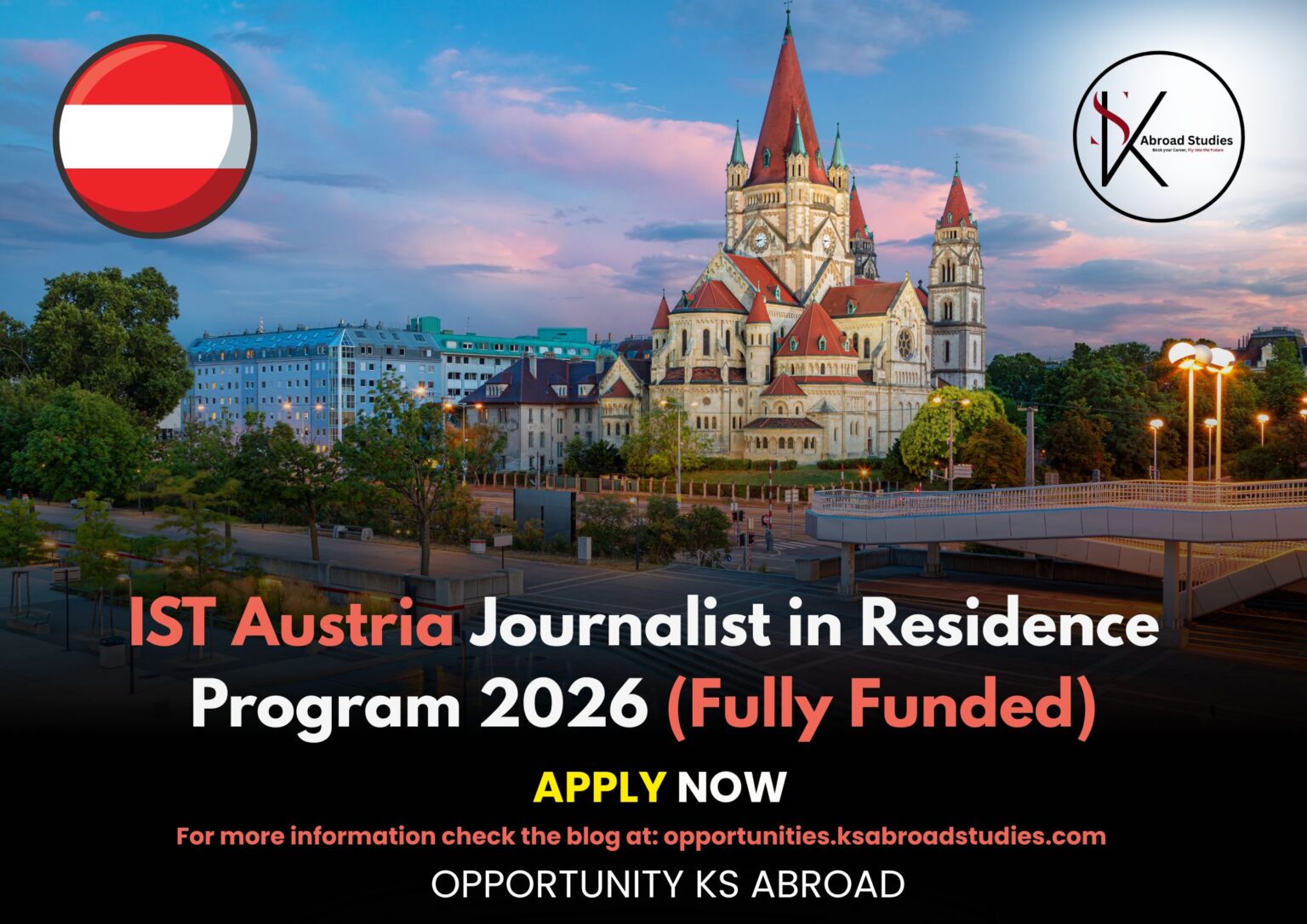 IST Austria Journalist in Residence Program 2026 (Fully Funded) - KSA ...