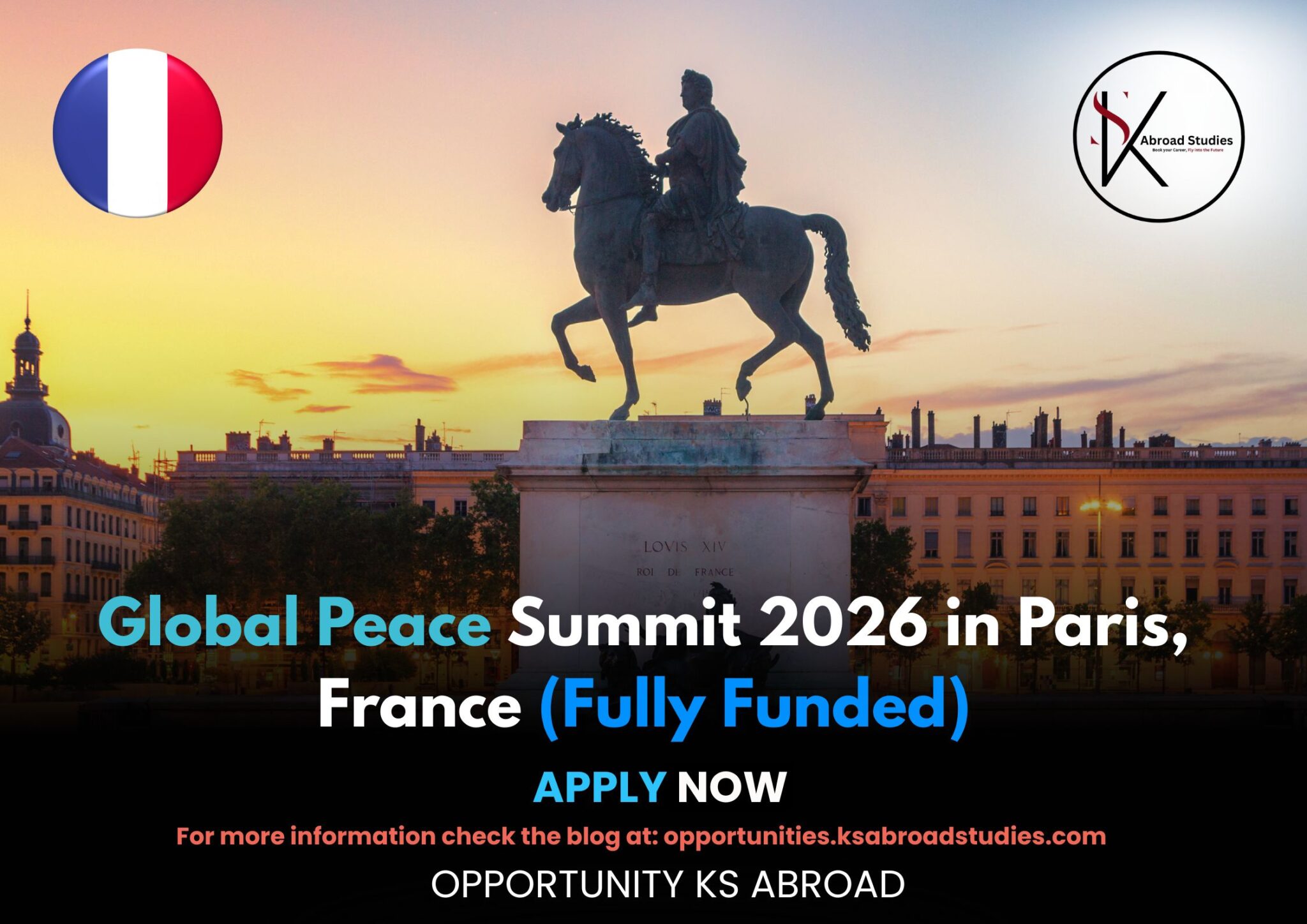 Global Peace Summit 2026 in Paris, France (Fully Funded) - KSA Broad ...